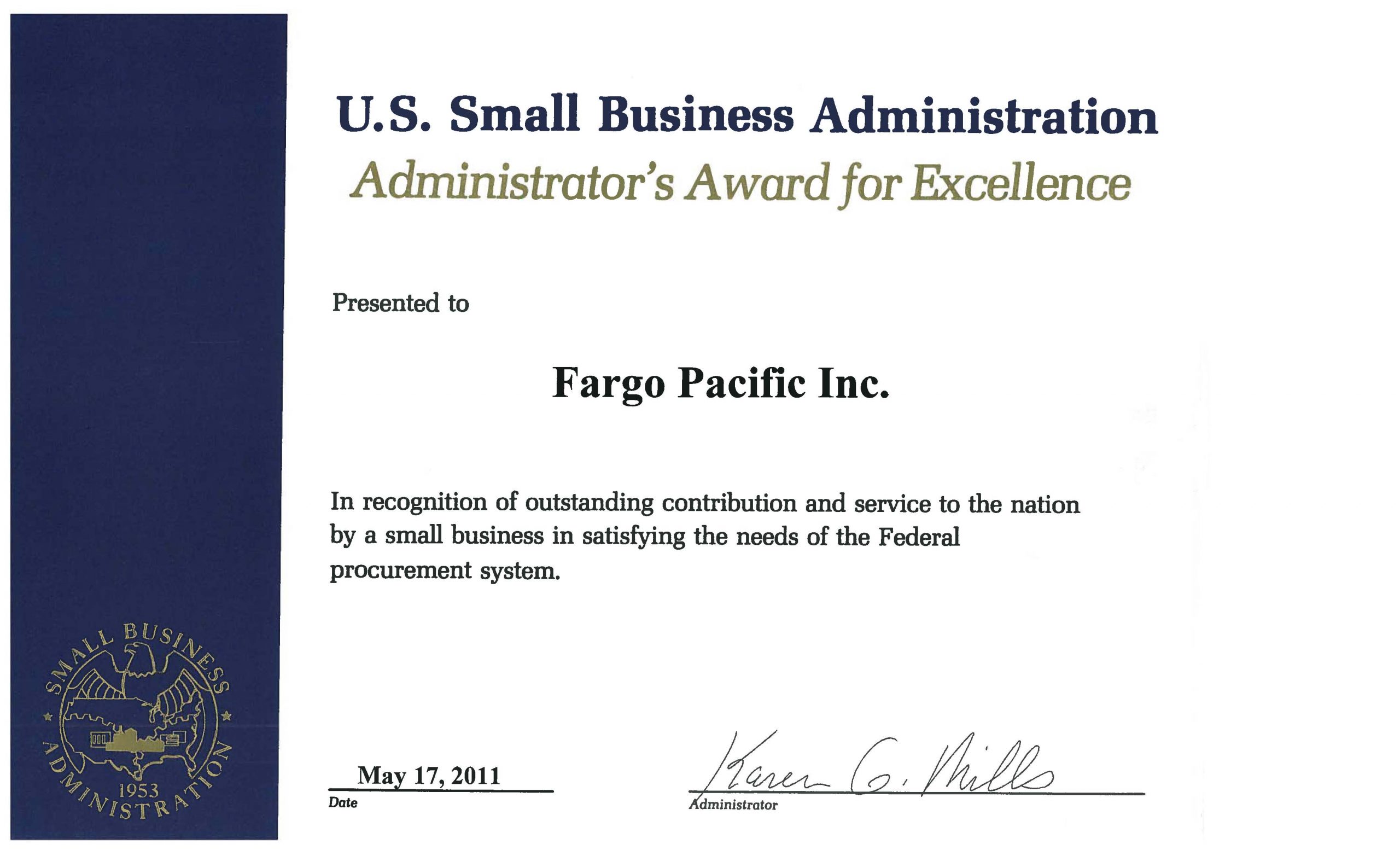 Selected Awards — Fargo Pacific, Inc.